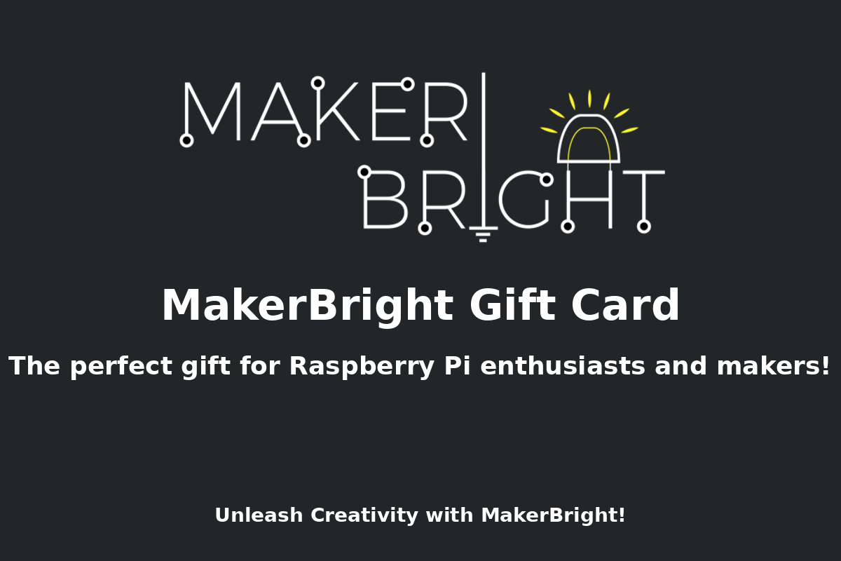 MakerBright Gift Card - MakerBright
